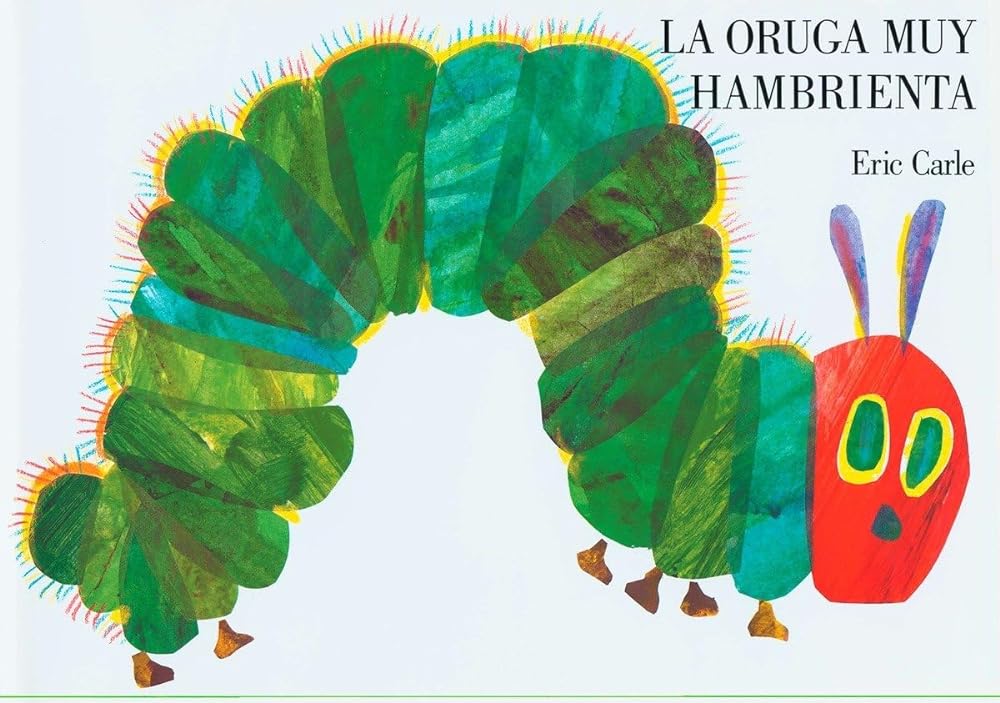 libro | La oruga muy hambrienta: Spanish board book (Spanish Edition ...