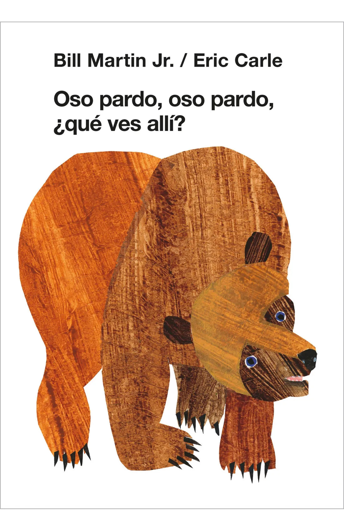 oso pardo, oso pardo, ¿que ves aqui? | Eric; Martin Jr. Carle | Libro ...