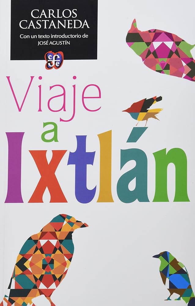 Viaje A Ixtlan: Las lecciones de don Juan – Librerías El Lector Panamá