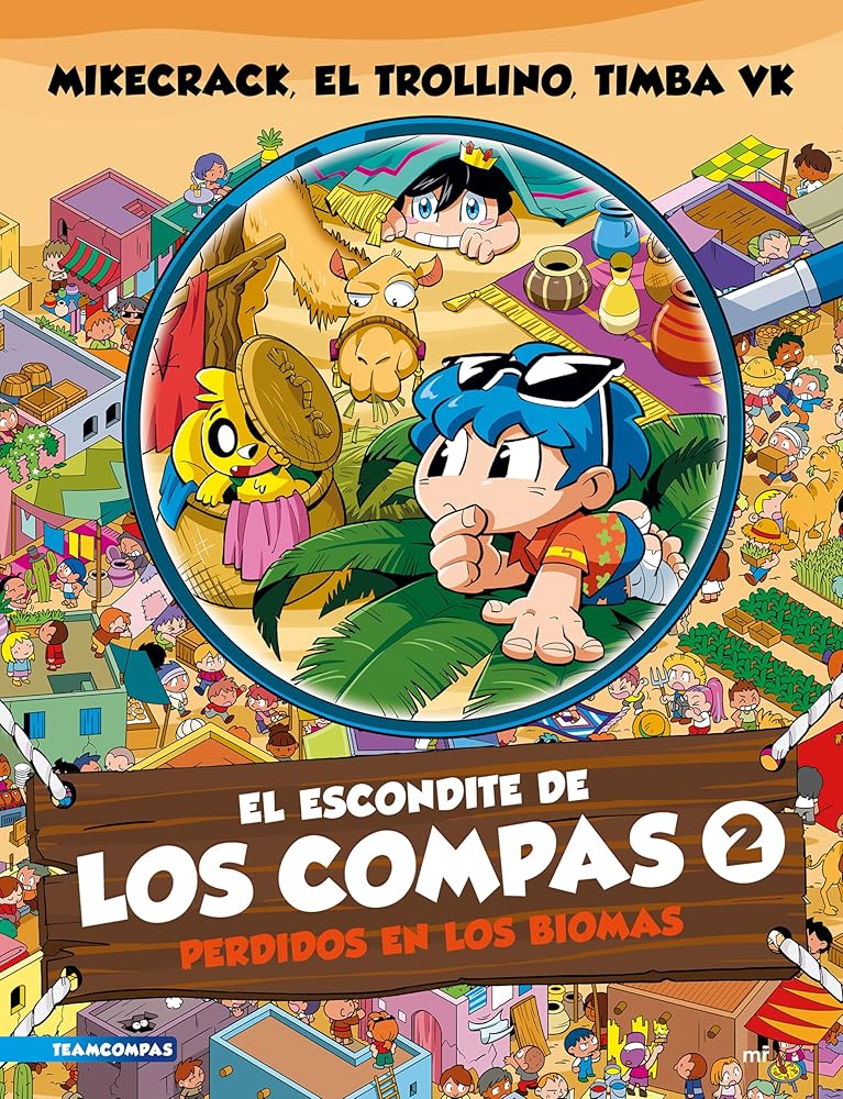 El escondite de Los Compas 2. Perdidos en los biomas – Librerías El ...
