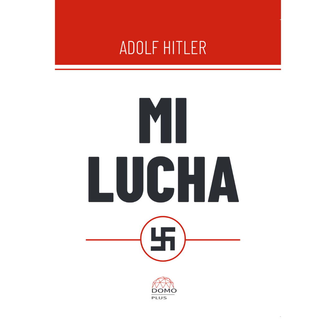 Mi lucha | Adolf Hitler | Libro – Librerías El Lector Panamá