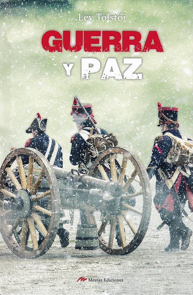 Guerra y Paz (cartoné): 3 (Selección grandes clásicos universales ...