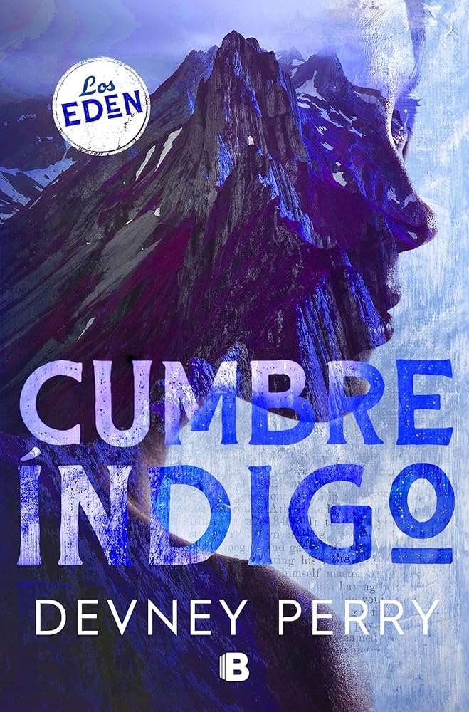 Cumbre Índigo (Ediciones B) – Librerías El Lector Panamá