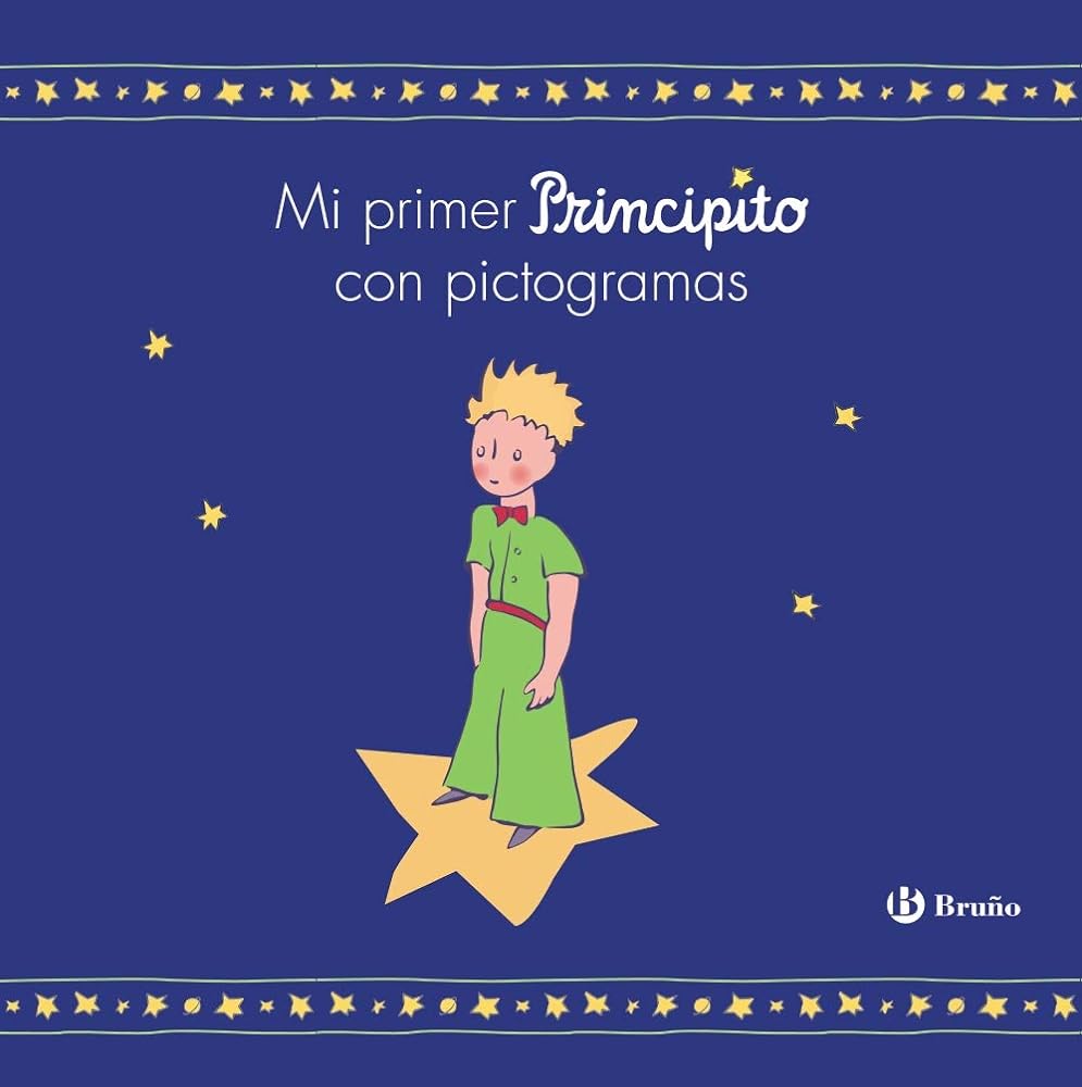 libro | Mi primer Principito con pictogramas (Castellano - A PARTIR DE ...
