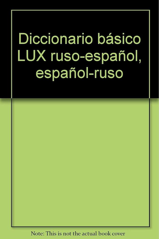 El Lector | Libro | Diccionario básico LUX ruso-español, español-ruso ...
