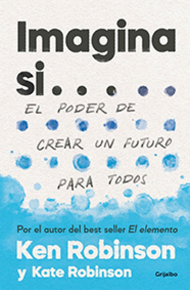 Libro | Imagina si... |Sir Ken Robinson – Librerías El Lector Panamá
