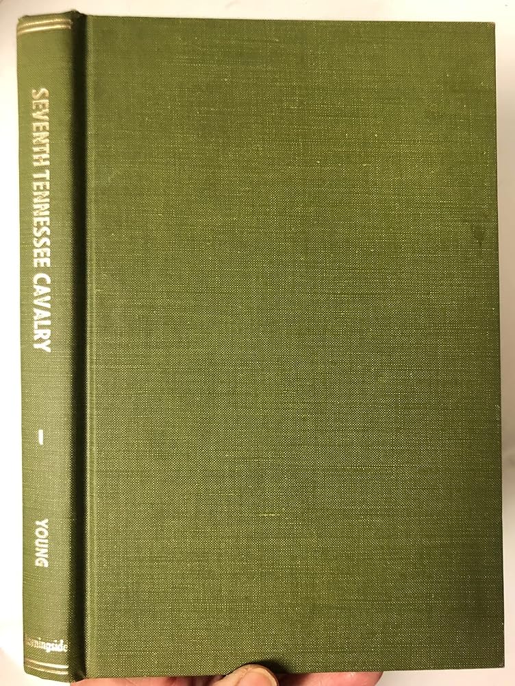 libro | The Seventh Tennessee Cavalry, Confederate : A History | J.P ...