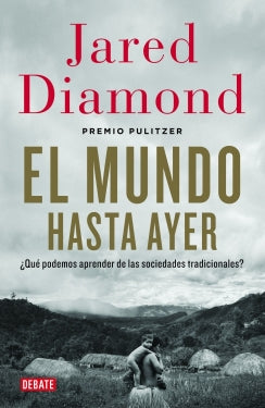 El Lector | Libro | El mundo hasta ayer – Librerías El Lector Panamá