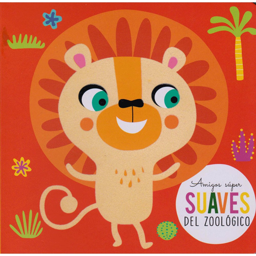 El Lector | Libro | Amigos súper suaves del zoológico – Librerías El ...